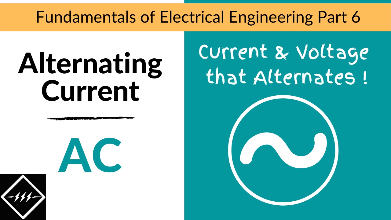 Concept of Alternating Current or AC - TheElectricalGuy